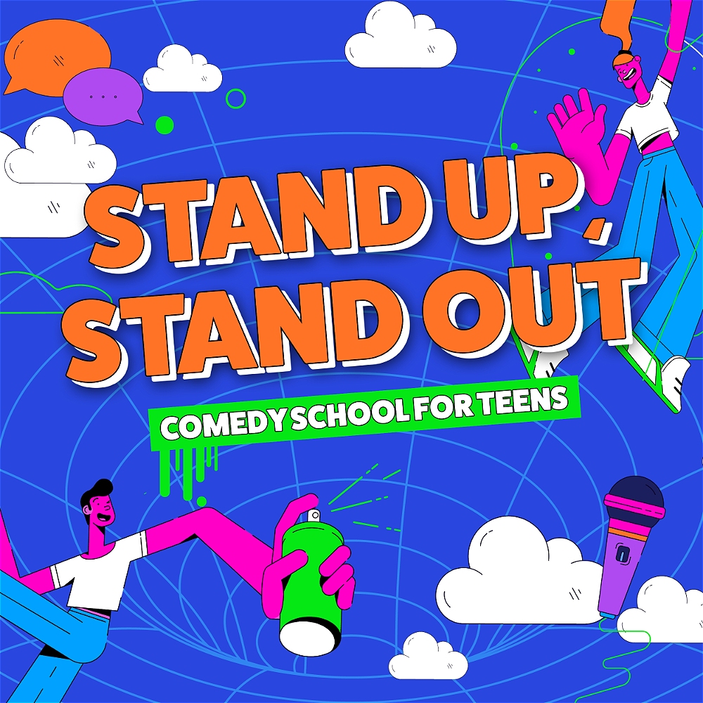 Stand Up, Stand Out: Comedy School for Teens : Dunedin Fringe Festival